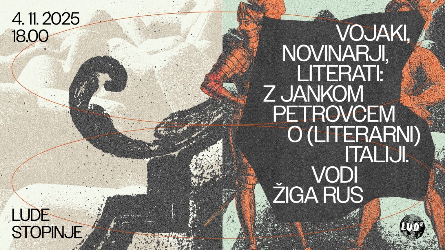 LUDe Stopinje: Vojaki, novinarji, literati: Z Jankom Petrovcem o ...